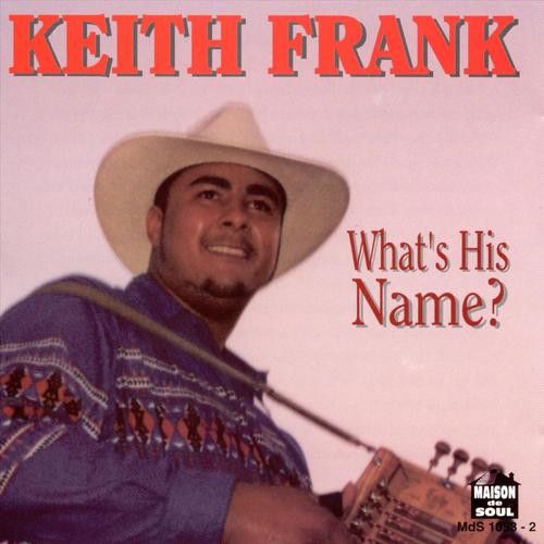 Keith Frank - What's His Name? (CD) - Amoeba Music