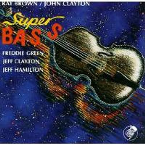 Ray Brown, John Clayton - Super Bass (CD) - Amoeba Music