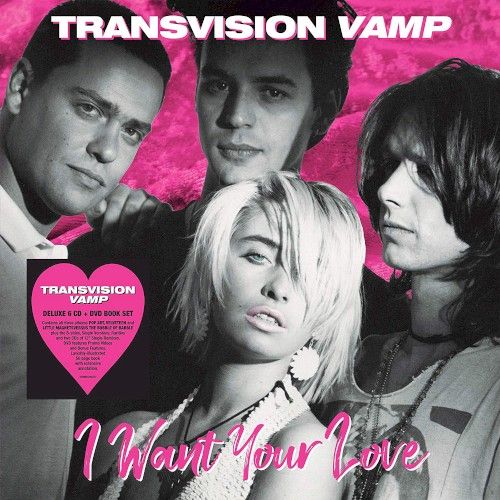 Transvision Vamp - I Want Your Love (CD) - Amoeba Music