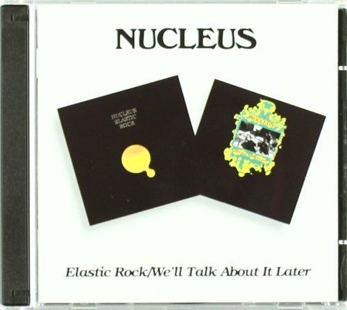 Nucleus - Elastic Rock/Well Talk About I (CD) - Amoeba Music