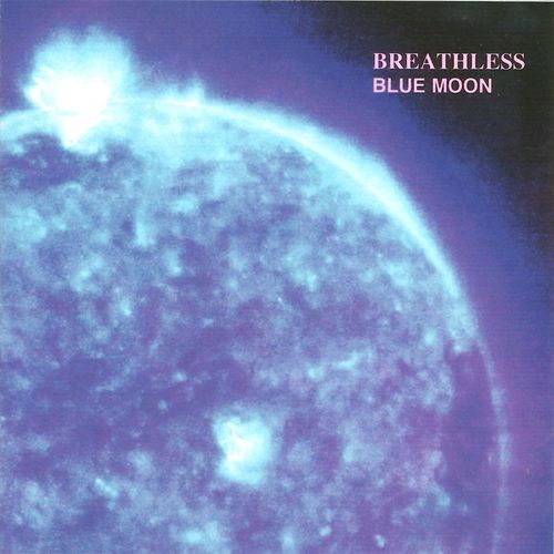 Breathless - Blue Moon (CD) - Amoeba Music