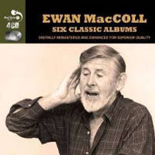 Ewan MacColl - 6 Classic Albums (CD) - Amoeba Music