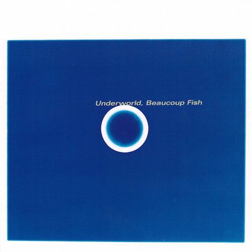 Underworld - Beaucoup Fish (CD) - Amoeba Music