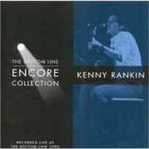 Kenny Rankin - Bottom Line Encore Collection (CD) - Amoeba Music