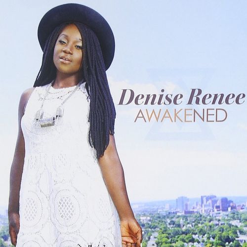 Denise Renee - Awakened (CD) - Amoeba Music