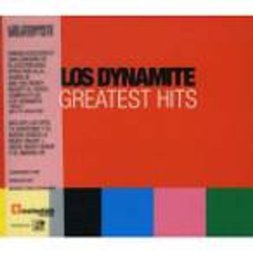 Los Dynamite - Greatest Hits (CD) - Amoeba Music