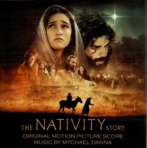 Mychael Danna - The Nativity Story - Original Score [OST] (CD) - Amoeba ...