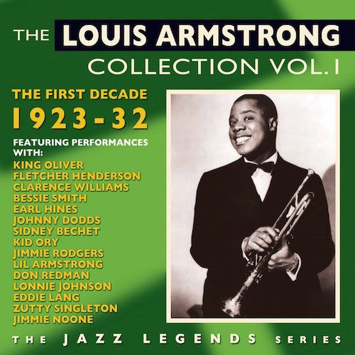 Louis Armstrong - The Louis Armstrong Collection Vol. 1: The First ...