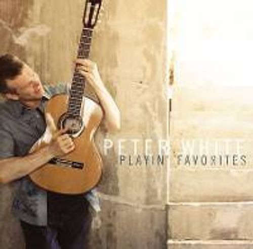Peter White - Playin' Favourites (CD) - Amoeba Music