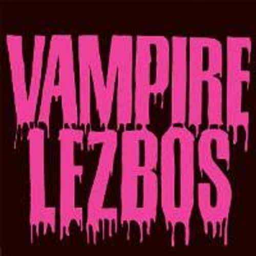 Vampire Lezbos - Vampire Lezbos (CD) - Amoeba Music