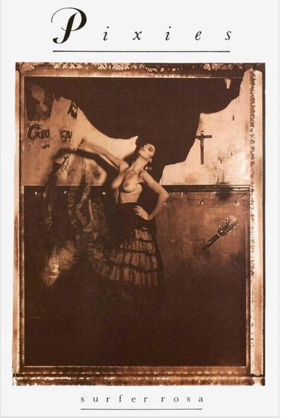 Pixies-Surfer Rosa (Poster) - Amoeba Music